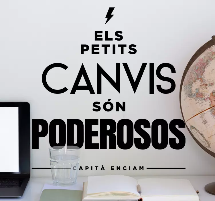 Vinilo frase motivadora els petits canvis són poderosos